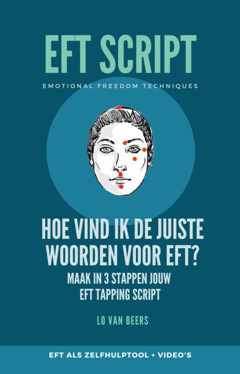 Wat is EFT. Voor welke klachten kan je EFT gebruiken?